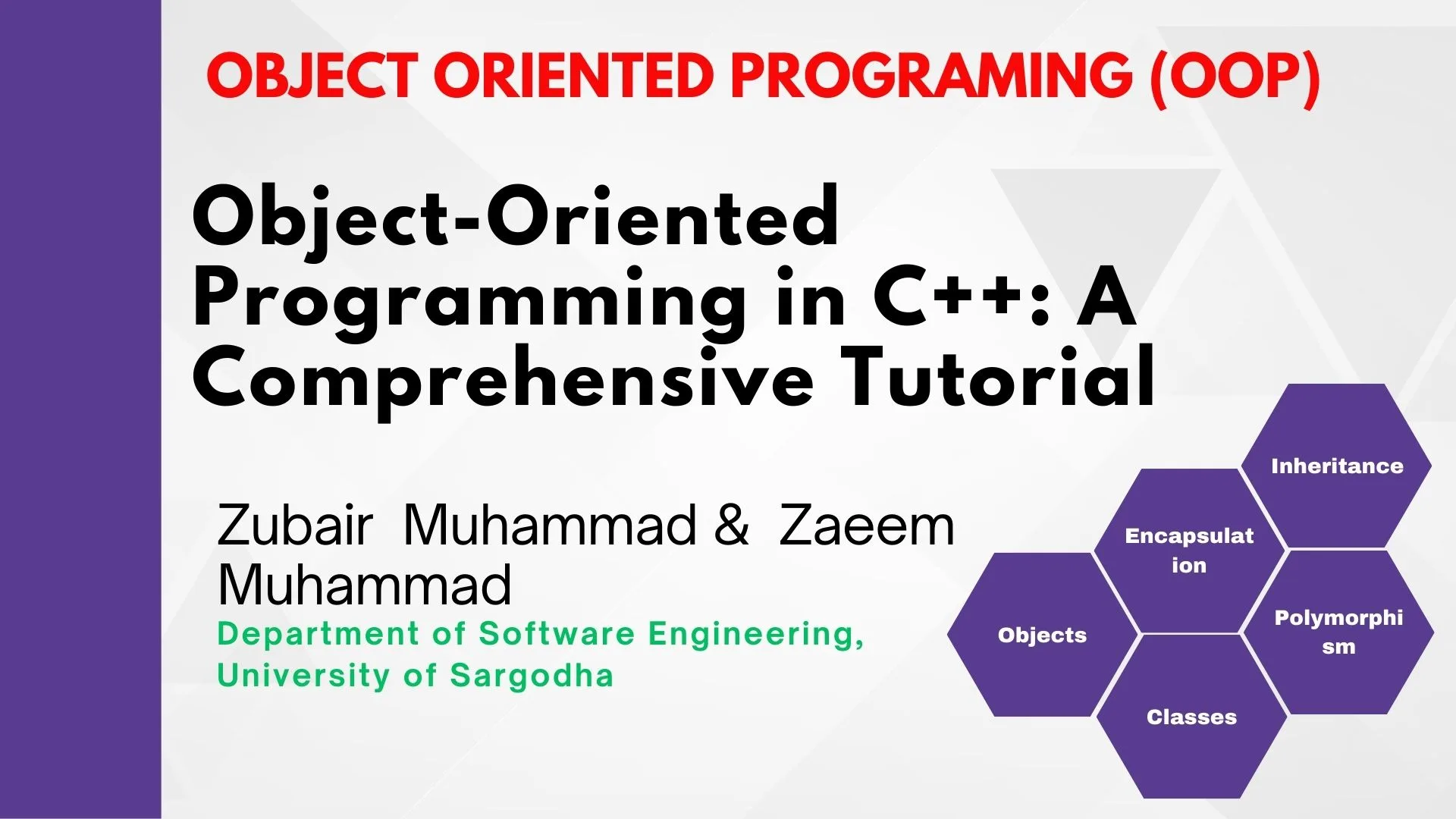 Object-Oriented Programming in C++: A Comprehensive Tutorial - Afzal Badshah, PhD
