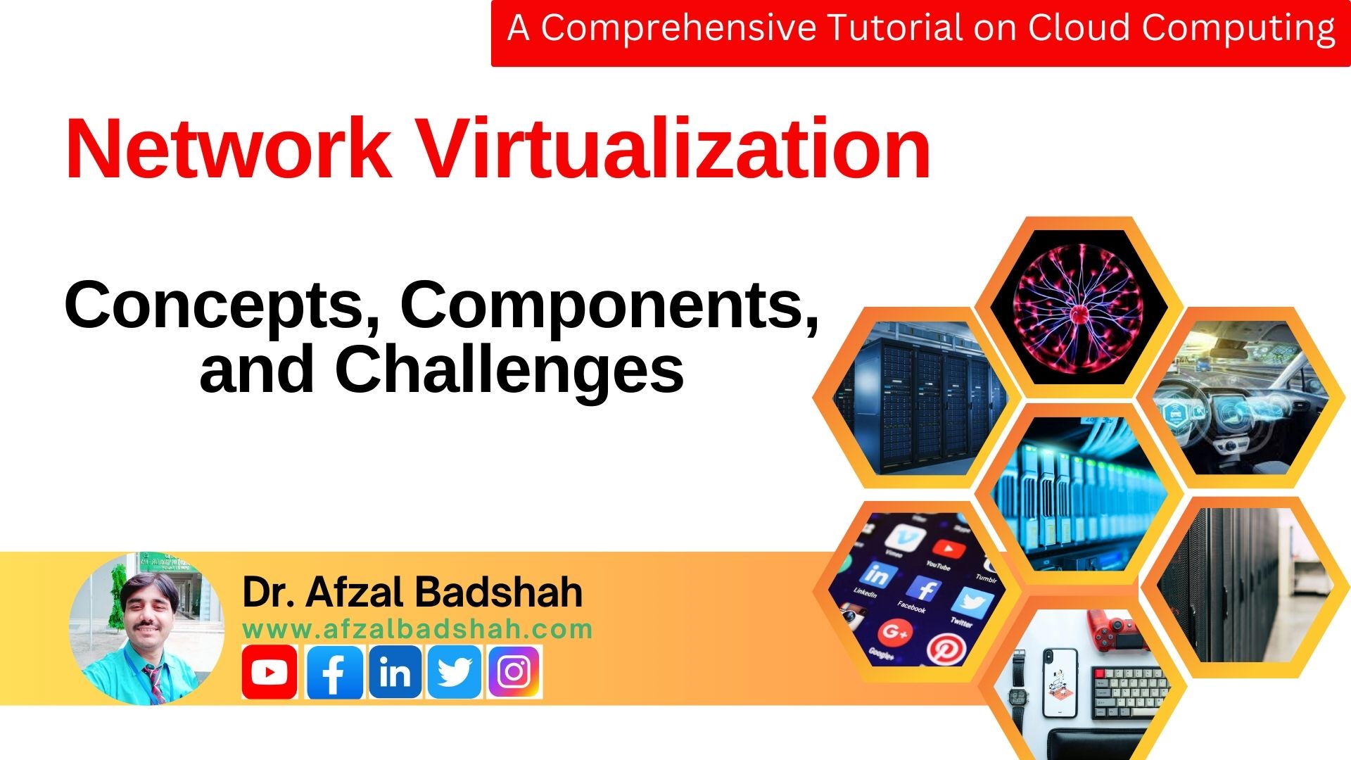 Network Virtualization: Concepts, Components, and Challenges - Afzal ...